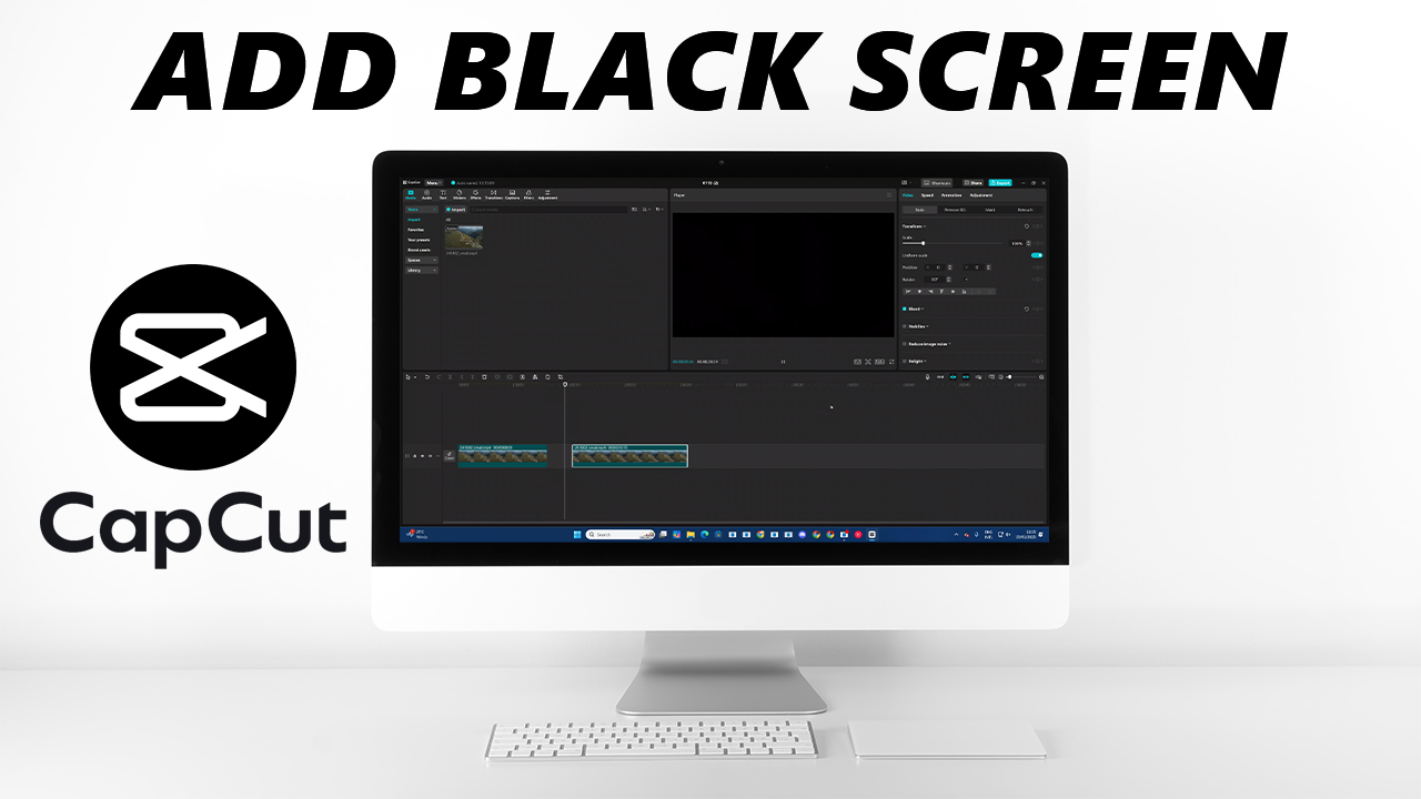 How To Add Black Screen In CapCut PC / Mac